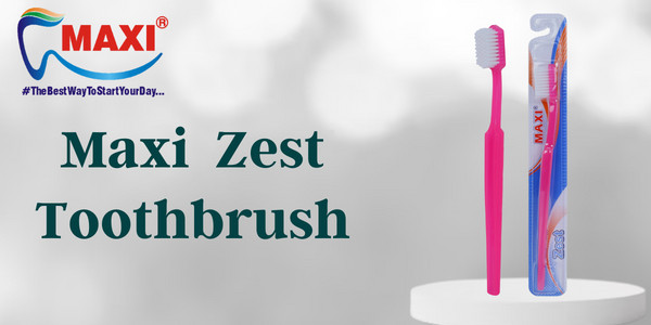 Buy MAXI Zest Toothbrush - For Oral Hygiene & Fresh Breath, Soft ...
