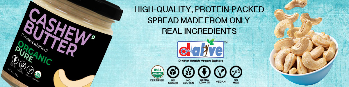Buy D-Alive Unsweetened Cashew Butter Online at Best Price of Rs null ...