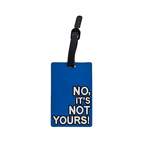 Buy JLT Silicone Bag Tag - No Its Not Yours Online at Best Price of Rs ...