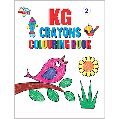 Buy Junior Diamond KG Crayons Colouring Book - 02, For Kids, 16 Pages ...