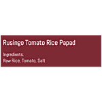 Buy Rusingo Tomato Rice Papad Online at Best Price of Rs 110 - bigbasket